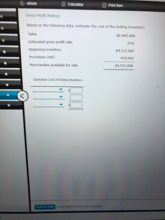 Solved eBook Calculator Print Item Gross Profit Method Based | Chegg.com