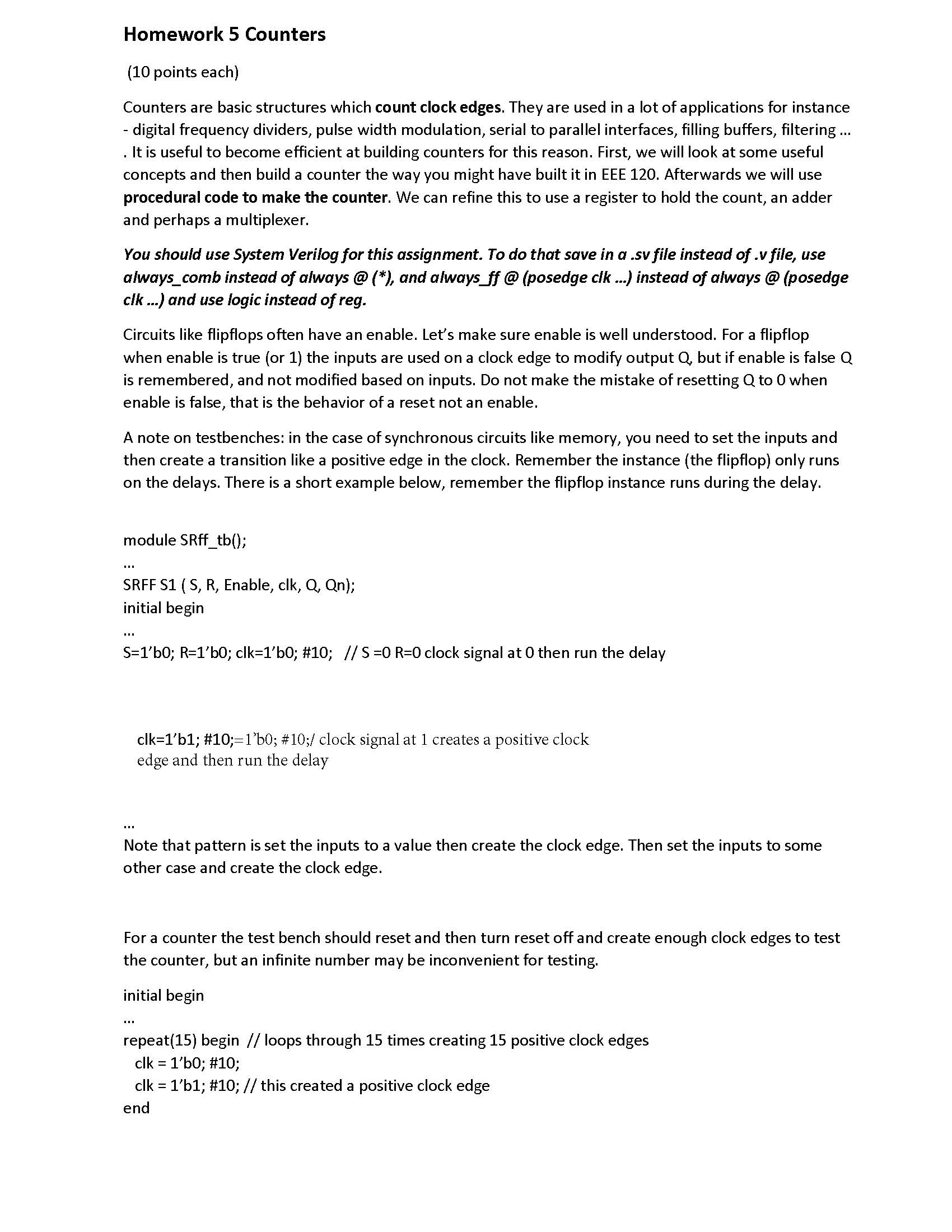 Solved 1) Design and implement an SR flipflop module. We | Chegg.com