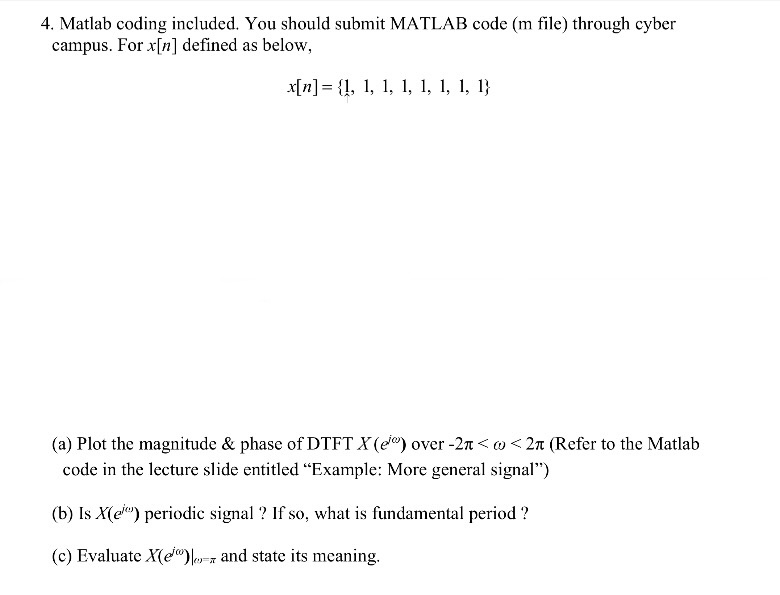 Solved Matlab coding included. You should submit MATLAB code | Chegg.com