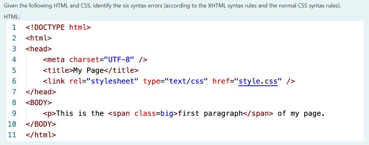 Solved Given The Following Html And Css Identify The Six 9680