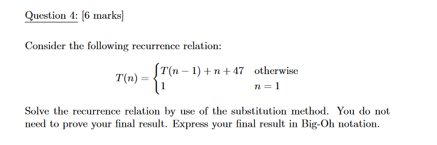 Solved Consider the following recurrence relation: | Chegg.com