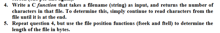 Solved 4. ﻿Write a \( ﻿C \) ﻿function that takes a filename | Chegg.com