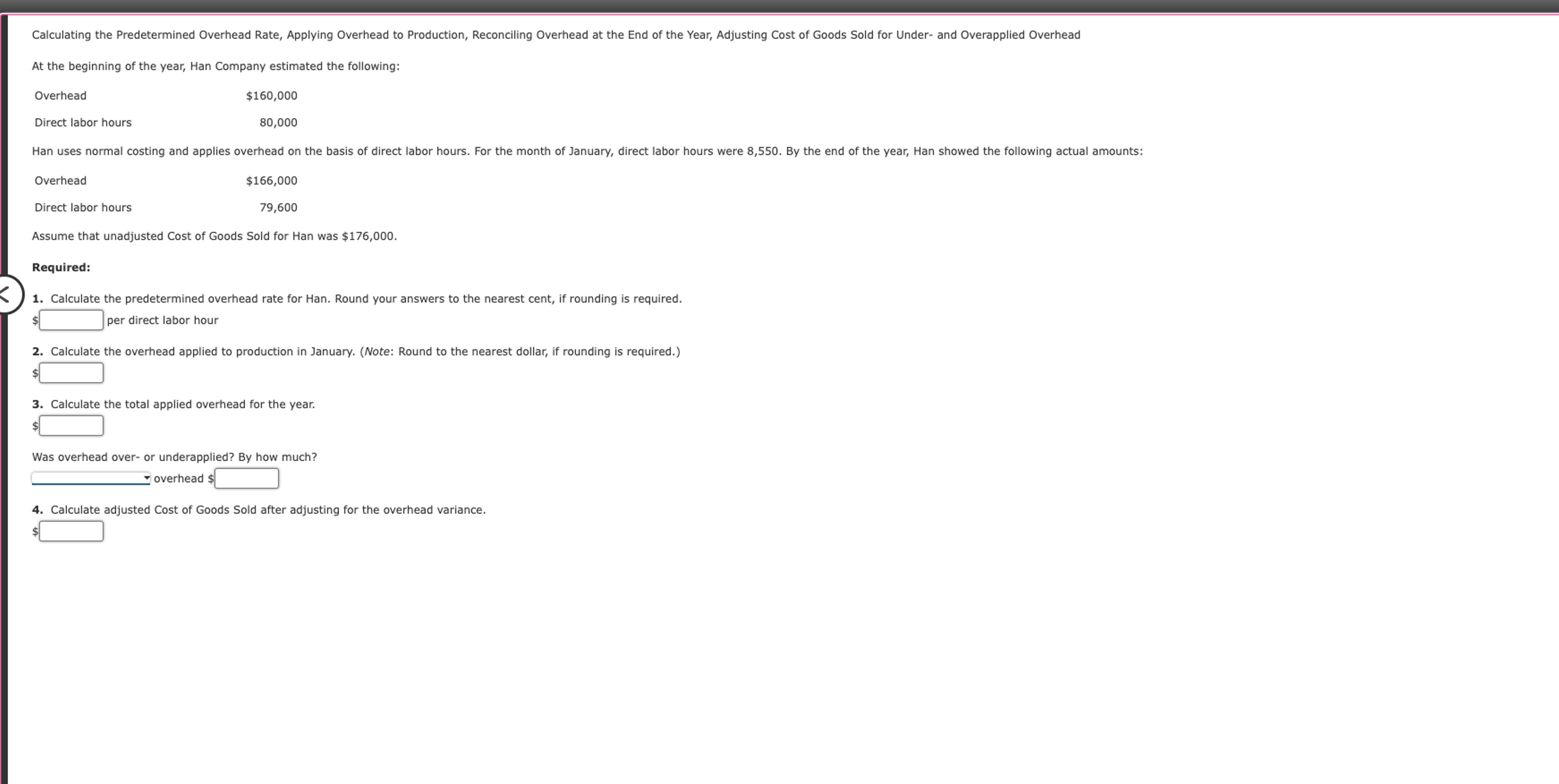 Solved At the beginning of the year, Han Company estimated | Chegg.com