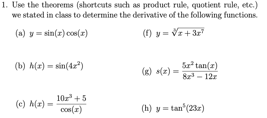 Solved 1. Use the theorems (shortcuts such as product rule, | Chegg.com