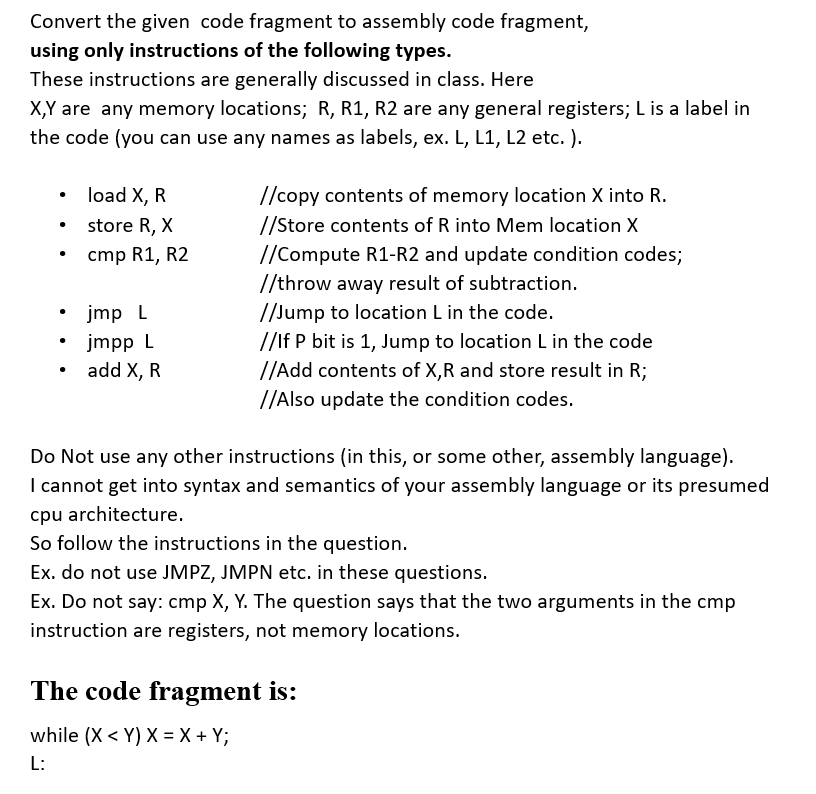 Solved Convert the given code fragment to assembly code | Chegg.com