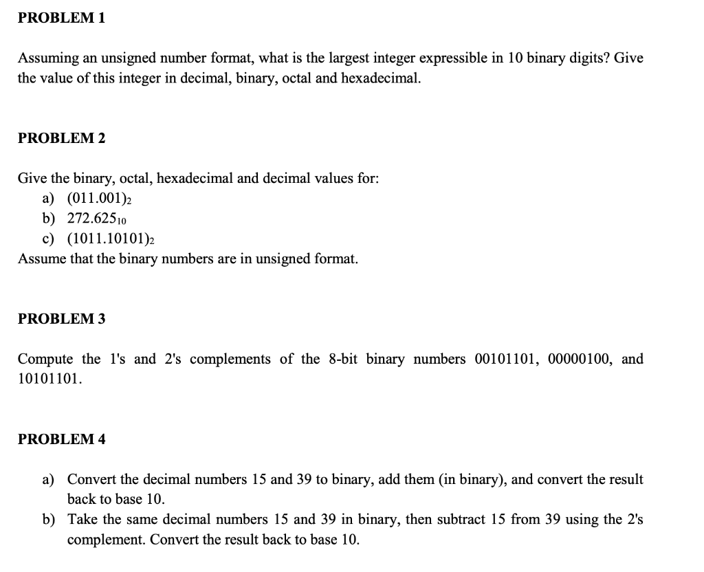 Solved PROBLEM 1 Assuming an unsigned number format, what is | Chegg.com