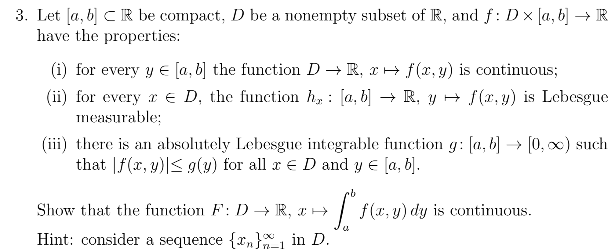 Solved 3. Let [a, b] CR be compact, D be a nonempty subset | Chegg.com