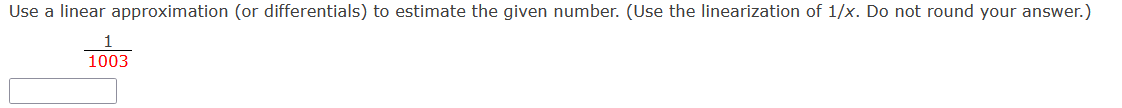 Solved Use A Linear Approximation Or Differentials To