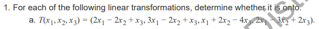 Solved 1. For each of the following linear transformations, | Chegg.com