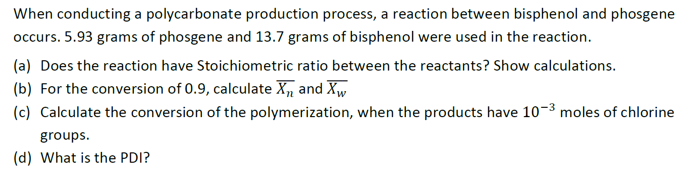 When conducting a polycarbonate production process, a | Chegg.com