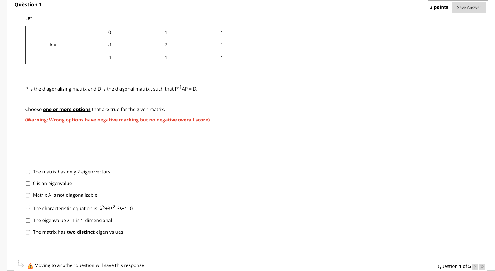 Solved Question 1 3 Points Save Answer Let 0 1 1 A 1 2 1 6983