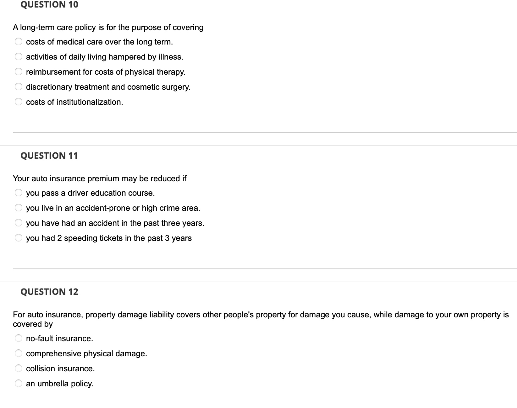 Solved 13. Home insurance costs to you may include a. | Chegg.com