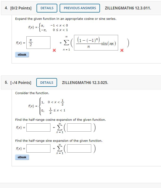 Solved 4. [0/2 points) DETAILS PREVIOUS ANSWERS ZILLENGMATH6 | Chegg.com Solved 4. [0/2 points) DETAILS PREVIOUS ANSWERS ZILLENGMATH6 | Chegg.com