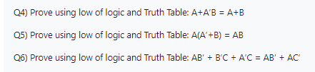 Solved Q4) Prove using low of logic and Truth Table: | Chegg.com