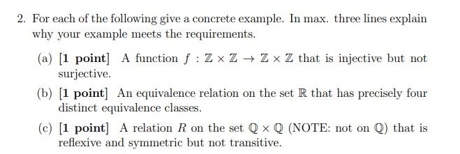 Solved 2. For each of the following give a concrete example. | Chegg.com