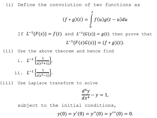 Solved (i) Define the convolution of two functions as | Chegg.com