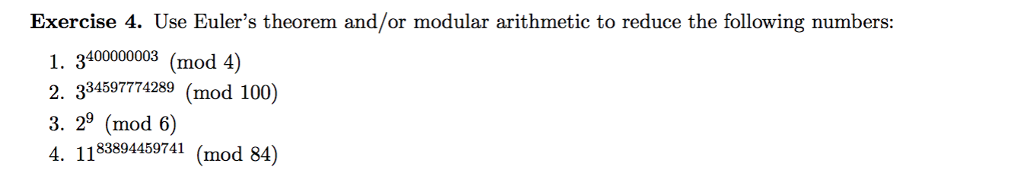 Solved Exercise 4. Use Euler's theorem and/or modular | Chegg.com
