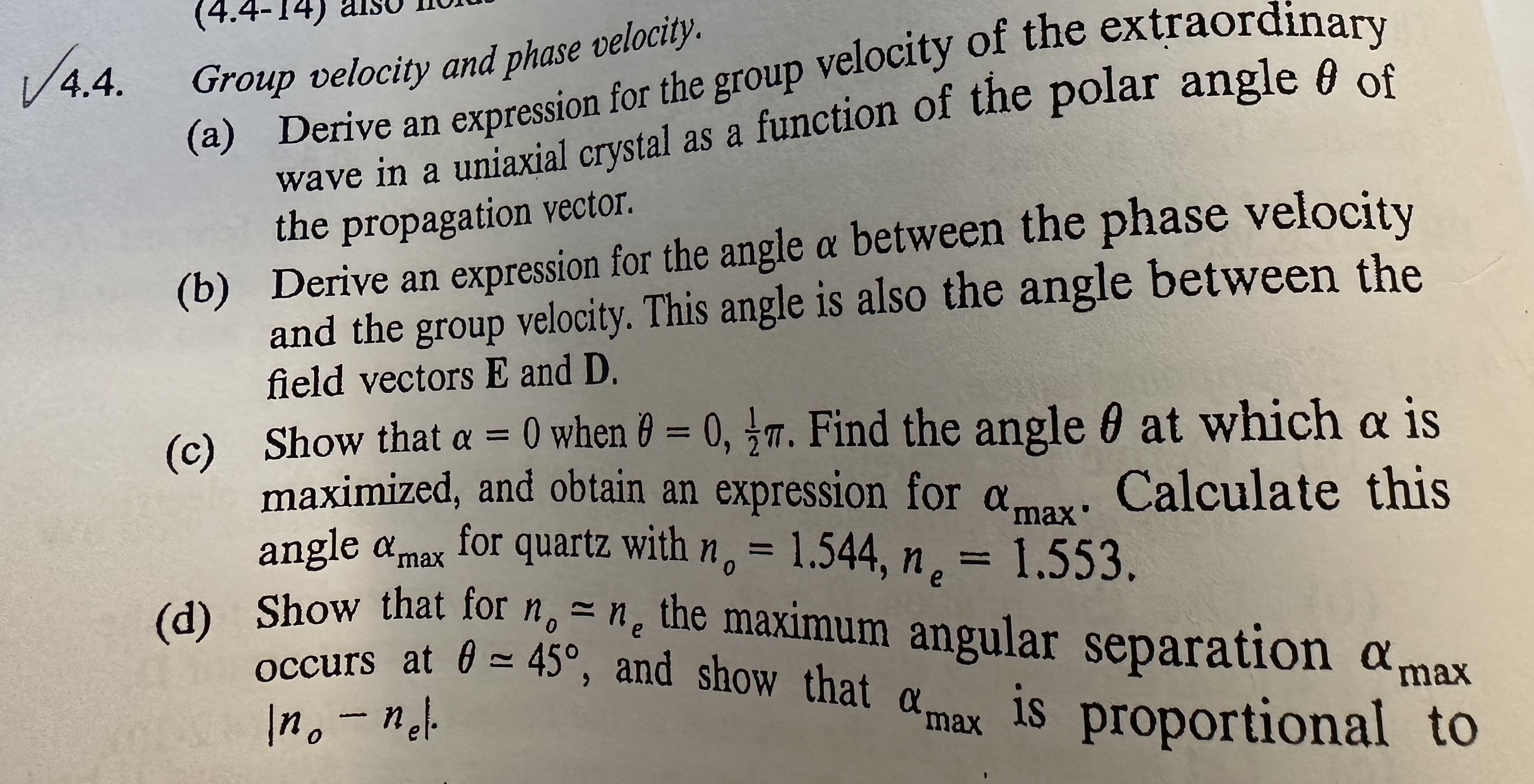 Solved (a) Derive an expression for the group velocity of | Chegg.com