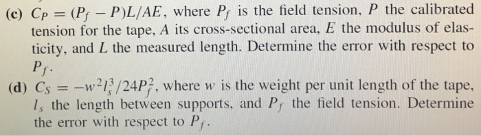 Solved 6.21 For each tape correction formula noted below, | Chegg.com