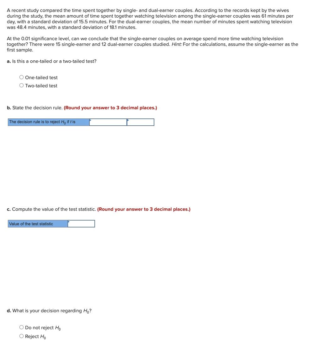 Solved A recent study compared the time spent together by | Chegg.com