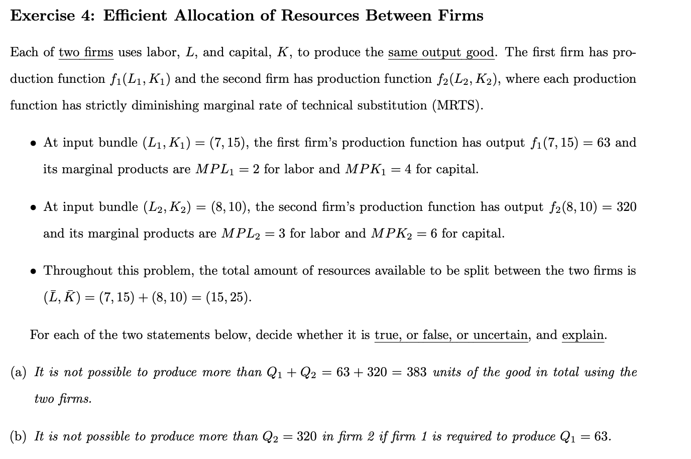 Exercise 4: Efficient Allocation of Resources Between | Chegg.com