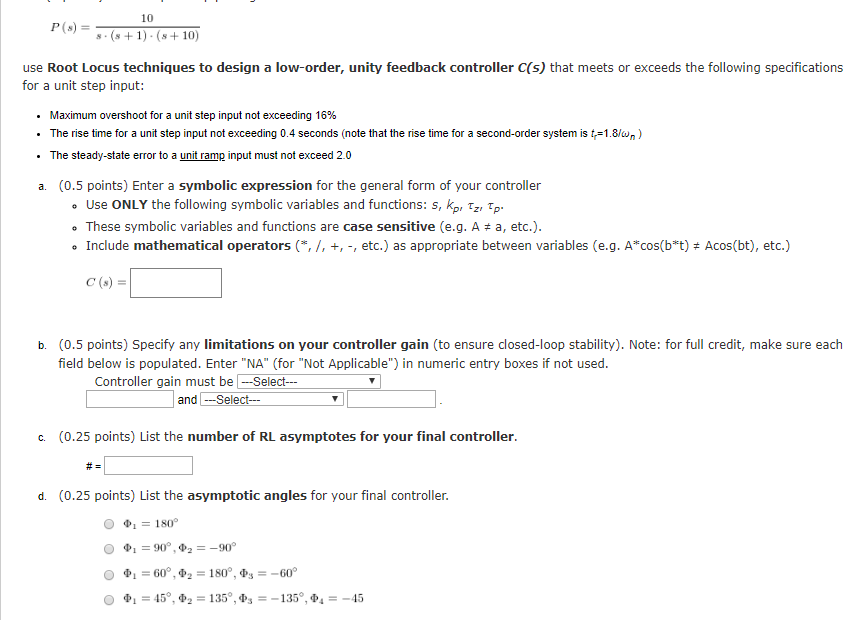 Solved 10 P(s) P1) (+10) use Root Locus techniques to design | Chegg.com