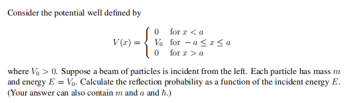 Solved Consider the potential well defined | Chegg.com