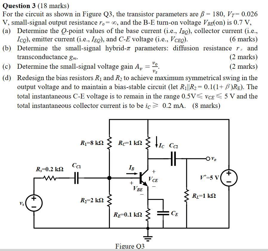 Solved Question 3 (18 marks) For the circuit as shown in | Chegg.com