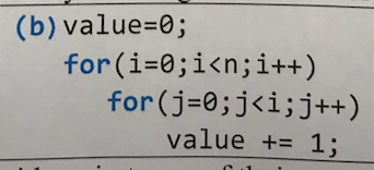 Solved (b) value=0; for(i=0;i | Chegg.com