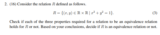 Solved 2. (16) Consider the relation R defined as follows. | Chegg.com