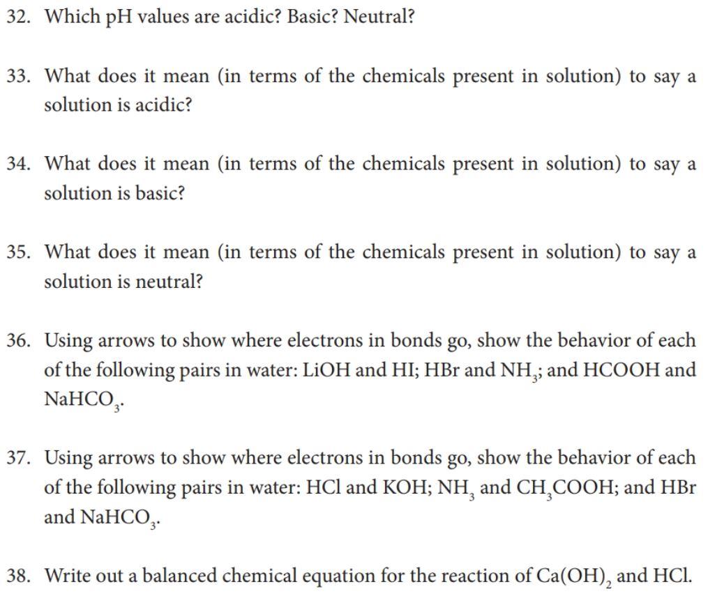 Solved 32. Which pH values are acidic? Basic? Neutral? 33. | Chegg.com