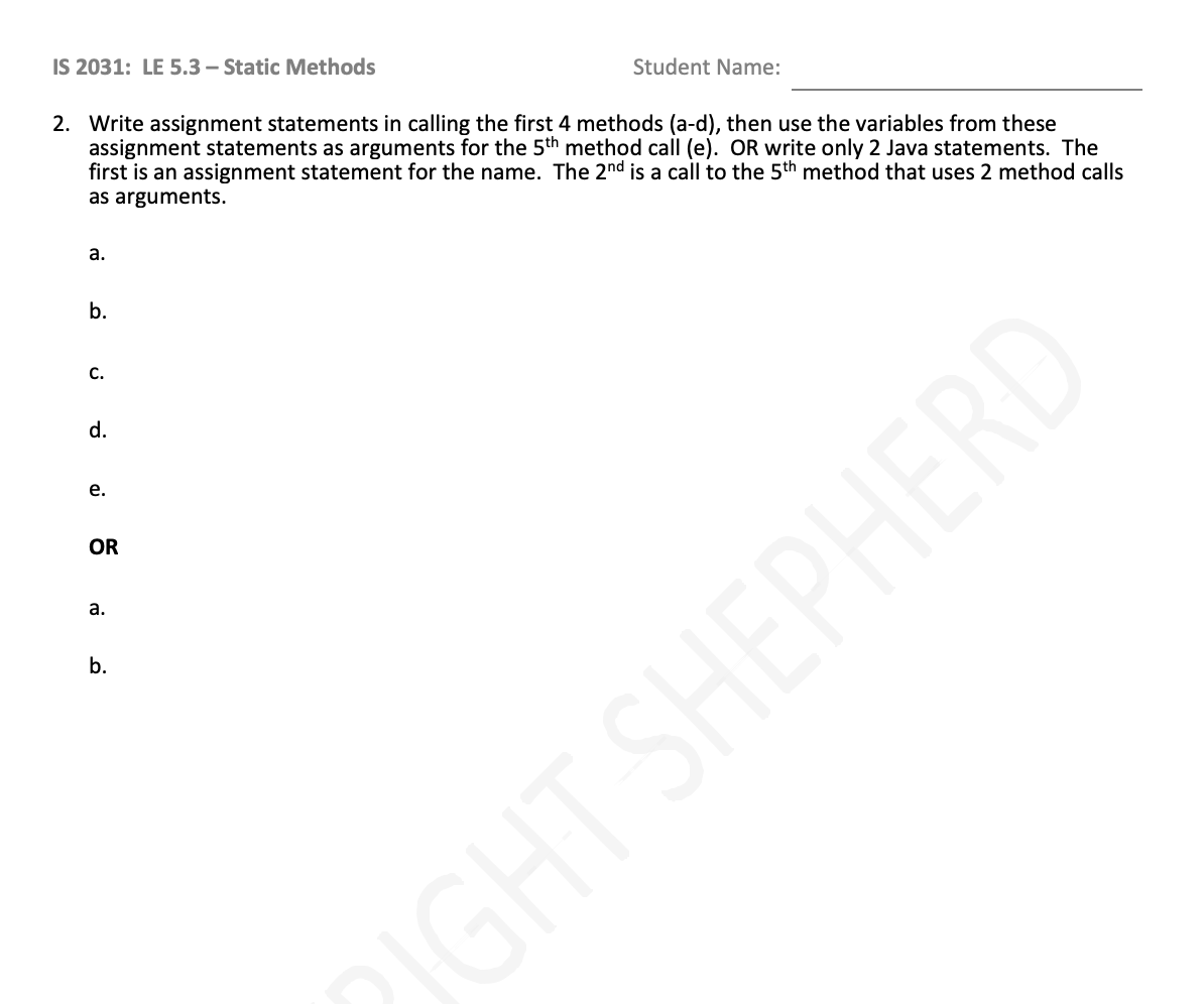 IS 2031: LE 5.3-Static Methods Student Name: 1. Write | Chegg.com
