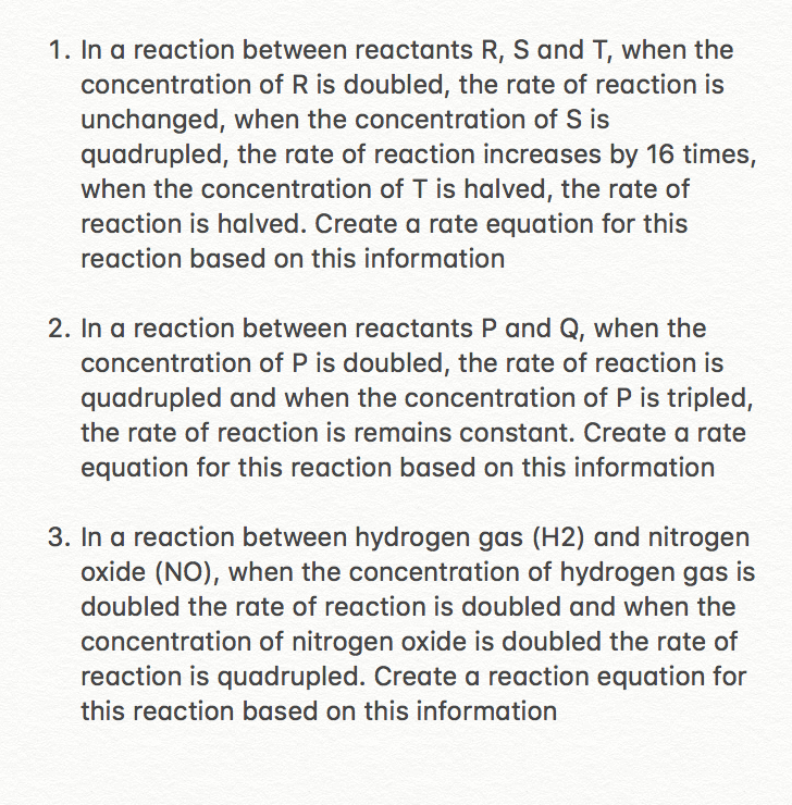Solved 1. In a reaction between reactants R, S and T, when | Chegg.com