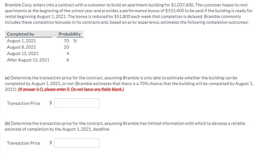 Solved Bramble Corp.enters into a contract with a customer | Chegg.com