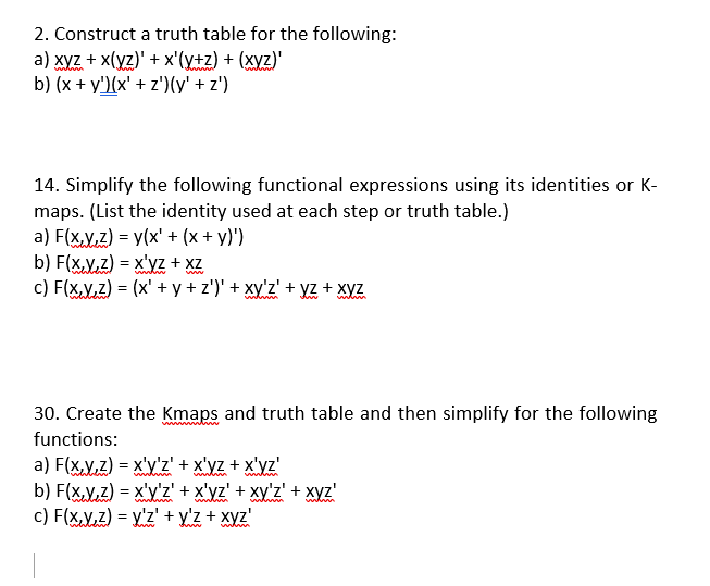 Solved 2. Construct a truth table for the following: a) xyz | Chegg.com