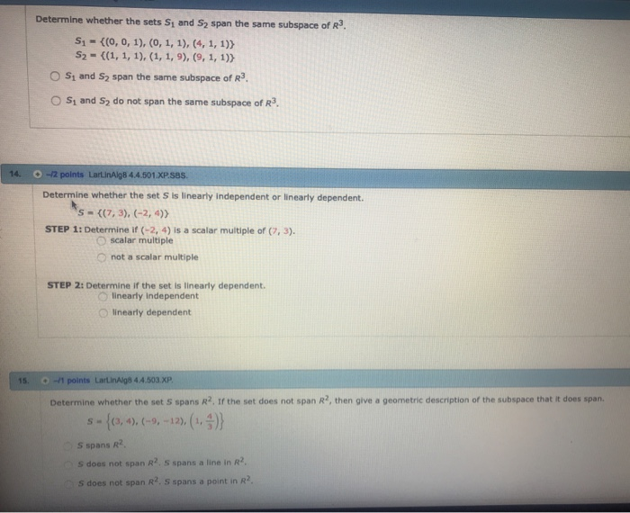 Solved Determine whether the sets S1 and S2 span the same | Chegg.com