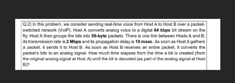 Solved Q.2) In this problem, we consider sending real-time | Chegg.com