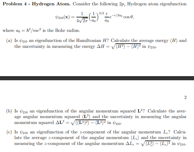 Solved Problem 4 - Hydrogen Atom. Consider the following 2p, | Chegg.com