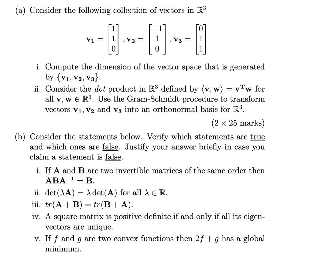 Solved (a) Consider the following collection of vectors in | Chegg.com