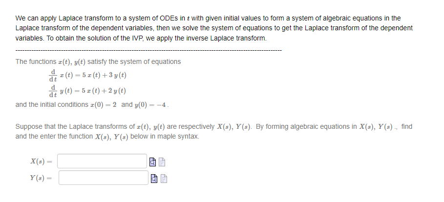 Solved We can apply Laplace transform to a system of ODEs in | Chegg.com