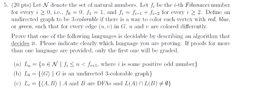 Solved 5. (20 pts) Let N denote the set of natural numbers. | Chegg.com