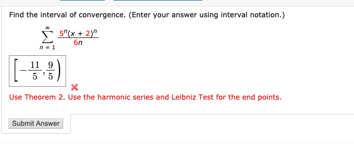 Solved Find the interval of convergence. (Enter your answer | Chegg.com