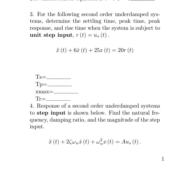 Solved 3. For the following second order underdamped sys- | Chegg.com