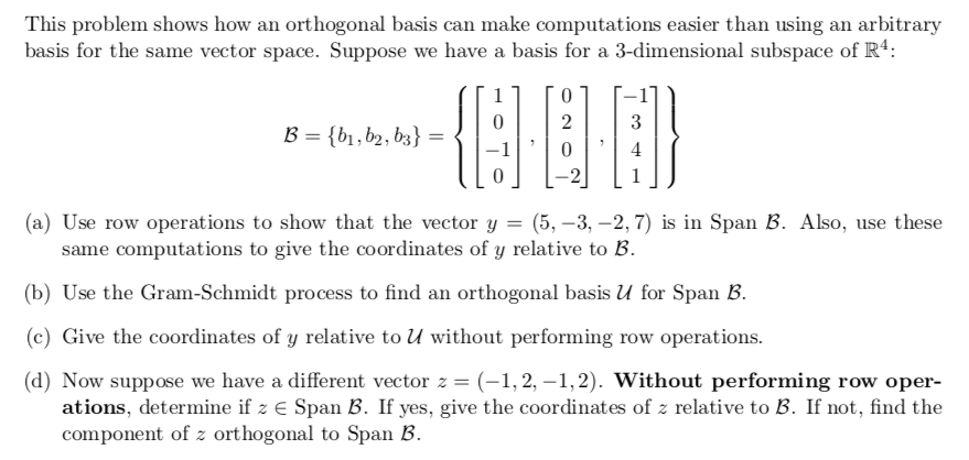 Solved This problem shows how an orthogonal basis can make | Chegg.com