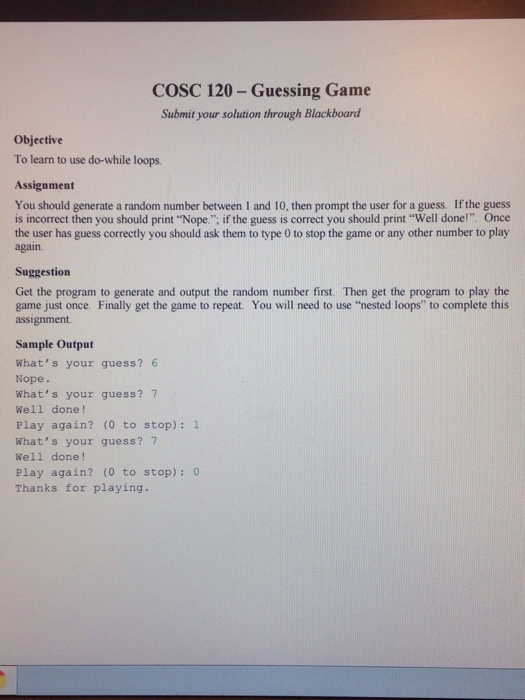 Solved COSC 120 - Guessing Game Submit your solution | Chegg.com