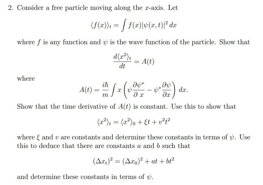 Solved 2. Consider a free particle moving along the x-axis. | Chegg.com