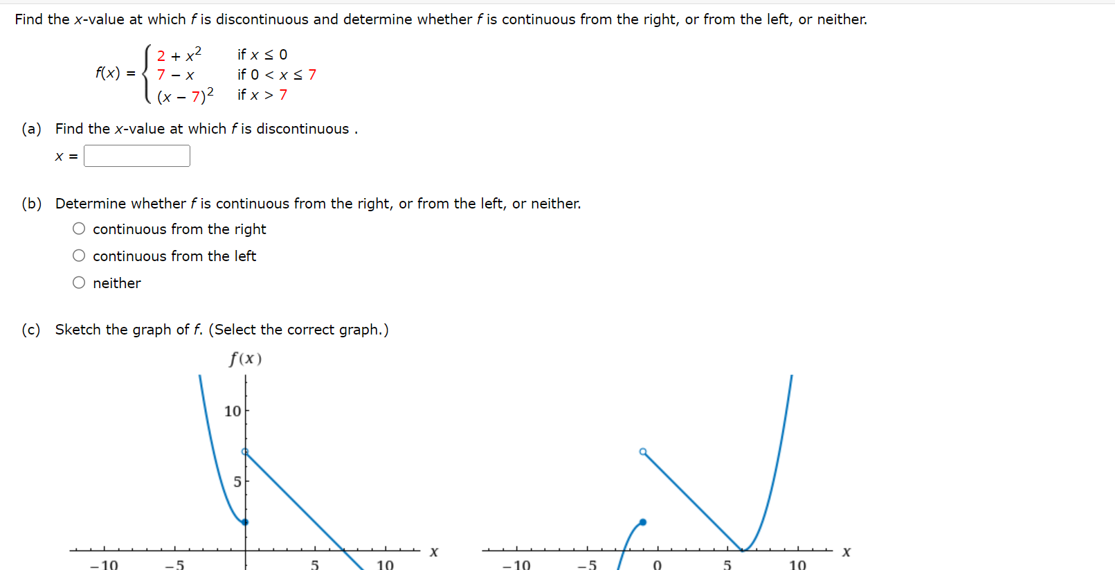 Solved (b) ﻿Determine whether f ﻿is continuous from the | Chegg.com