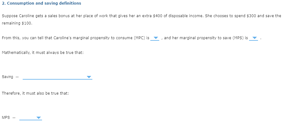 Solved 2. Consumption and saving definitions Suppose | Chegg.com
