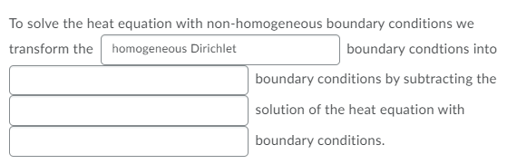 Solved To solve the heat equation with non-homogeneous | Chegg.com