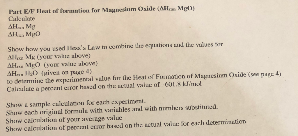 Solved Part E/F Heat of formation for Magnesium Oxide (AH. | Chegg.com